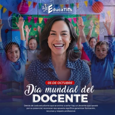 Día Mundial de los Docentes - Educatics